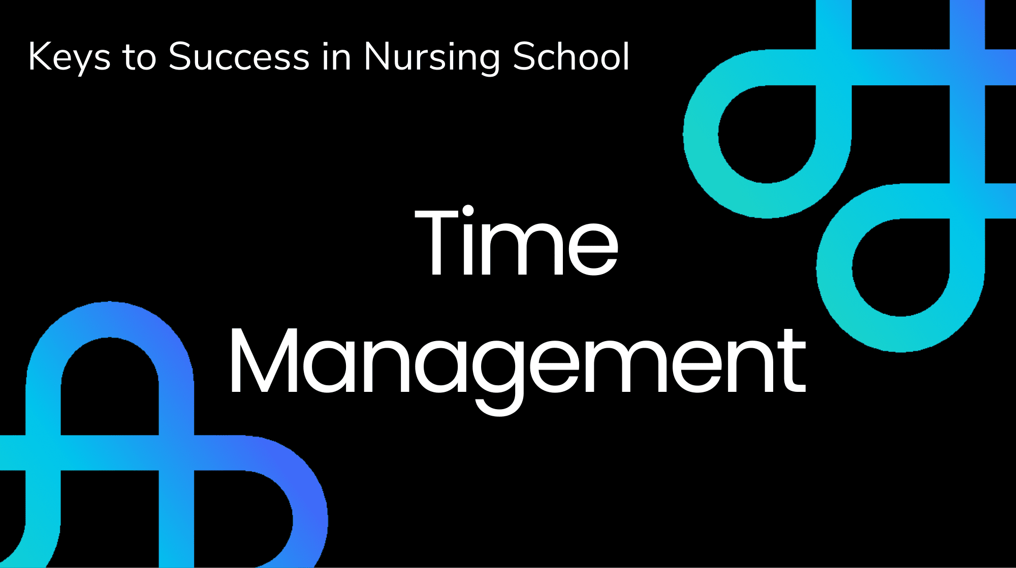 Time Management | NurseHub